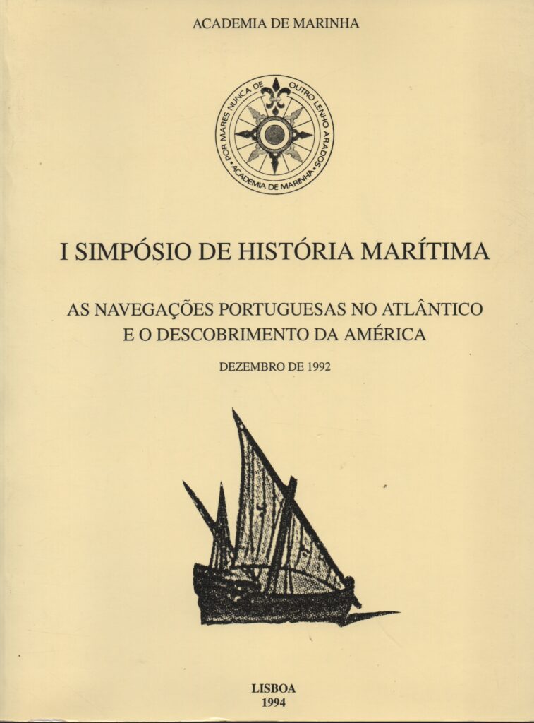 AS NAVEGAÇÕES PORTUGUESAS NO ATLÂNTICO E O DESCOBRIMENTO DA AMÉRICA ...