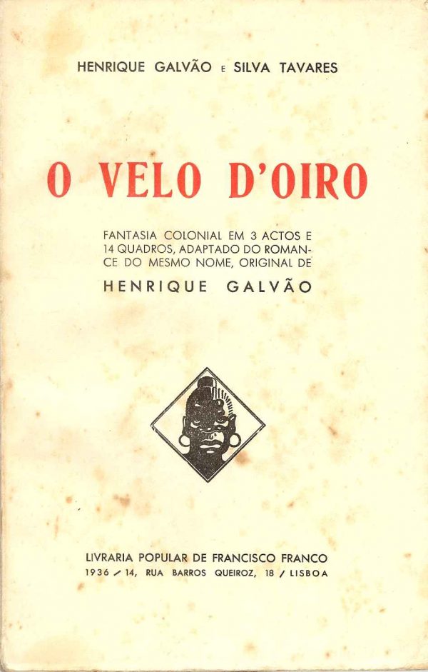 O VELO D'OIRO Henrique Galvão e Silva Tavares 19361ª Edição - Livraria ...